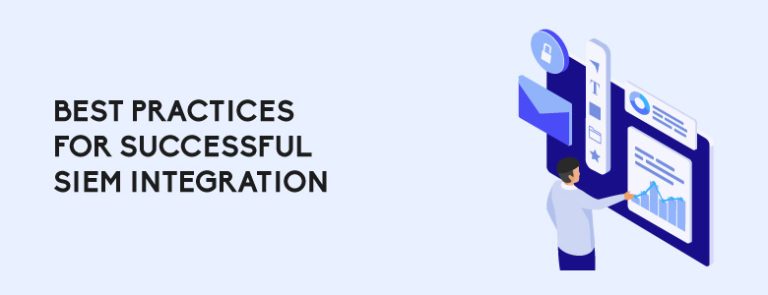 SIEM Integration: Unlocking Advanced Business Security