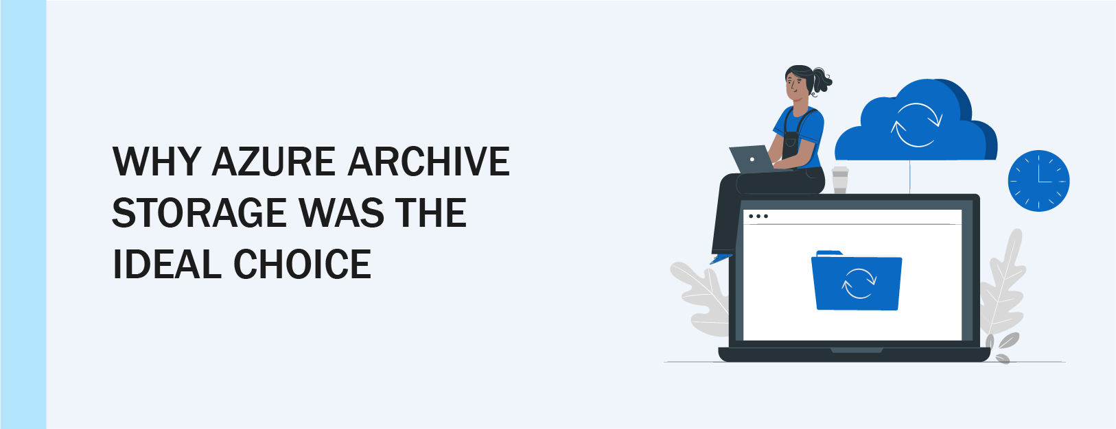 Impact of Tech: Secure Compliance with Azure Archive Storage